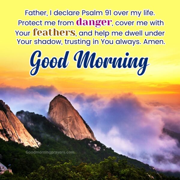 Morning Shield: Prayers for Divine Protection - Good Morning Prayers