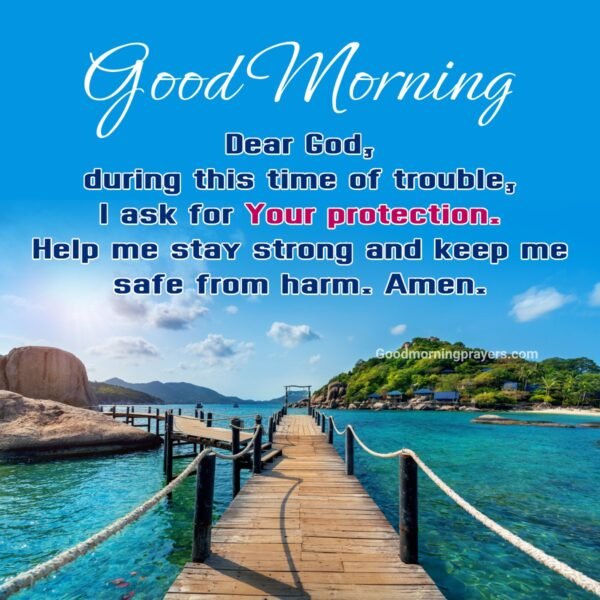 Morning Shield: Prayers for Divine Protection - Good Morning Prayers
