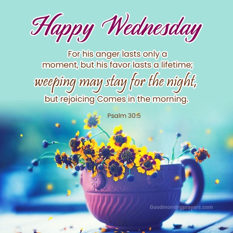 Beautiful Good Morning Wednesday Prayers with Bible Verses & Uplifting ...