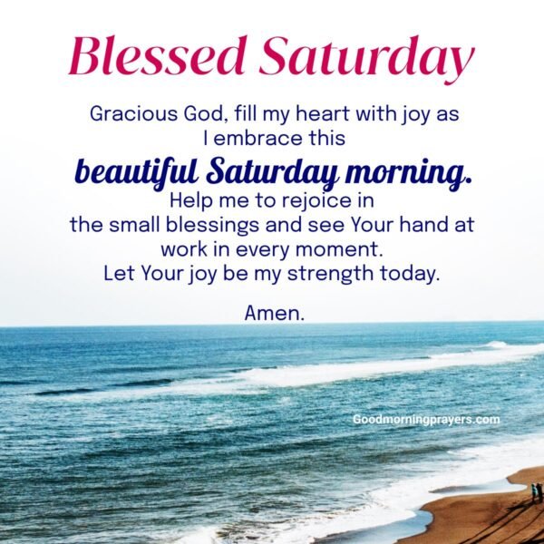 Saturday Blessings: Inspiring Prayers, Bible Verses & Cheerful Good ...