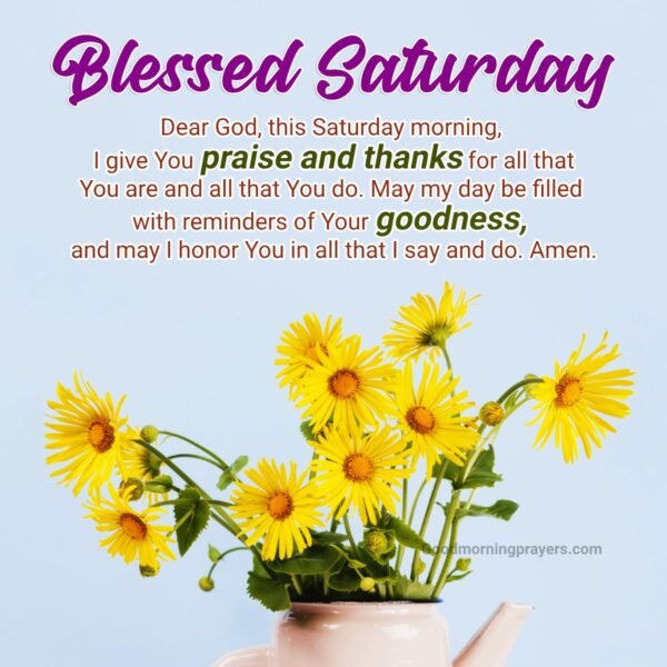 Saturday Blessings: Inspiring Prayers, Bible Verses & Cheerful Good ...