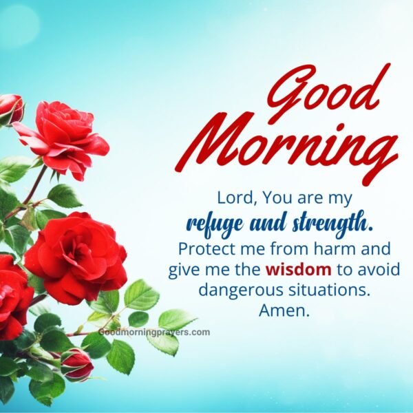Morning Shield: Prayers for Divine Protection - Good Morning Prayers