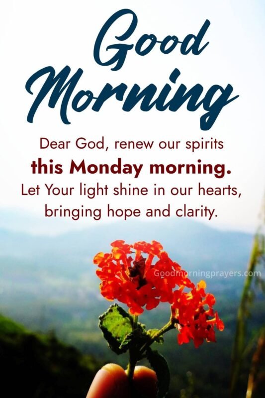 Blessed Monday Morning: Prayers, Bible Verses & Uplifting GIFs to Start ...