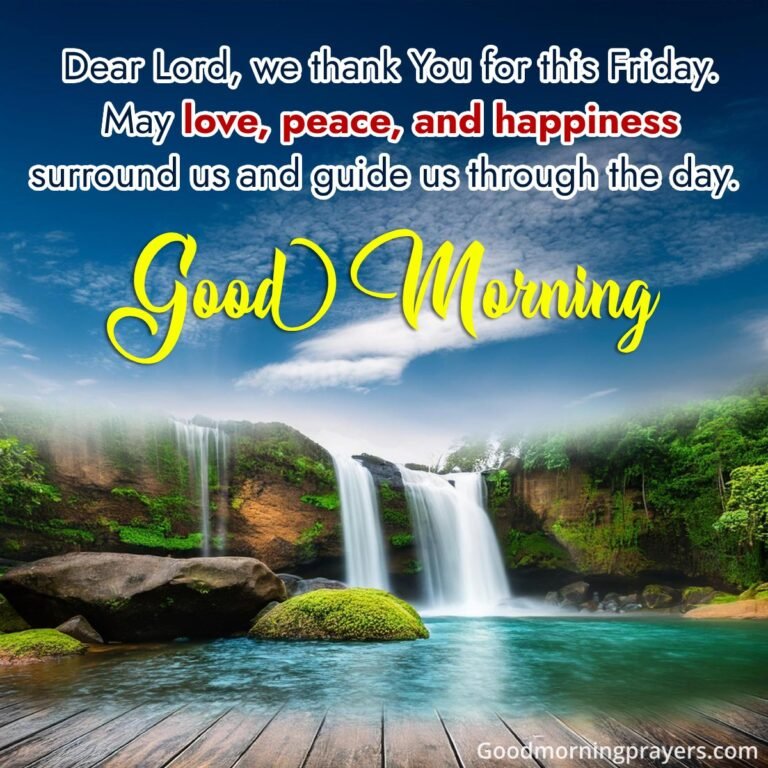 Good Morning Friday: Bible Verses, Prayers, and GIFs for a Blessed ...