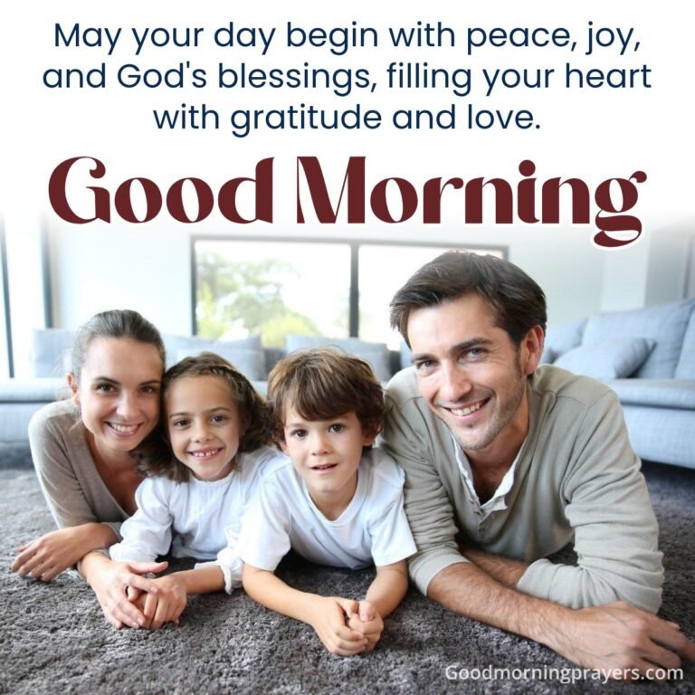 Beautiful Good Morning Prayers & Images For Friends And Family - Good ...