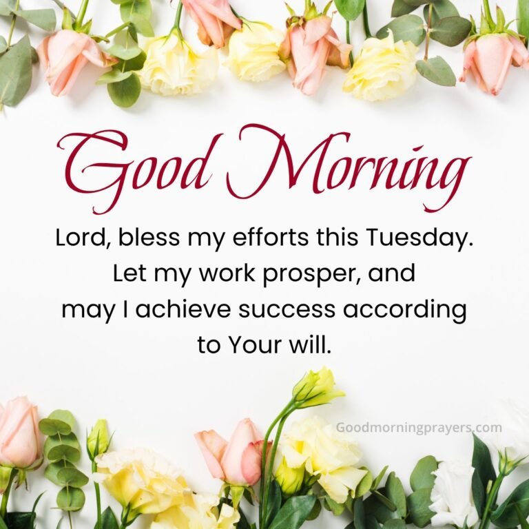 Start Your Tuesday with Good Morning Prayers, Verses, and Lovely GIFs ...