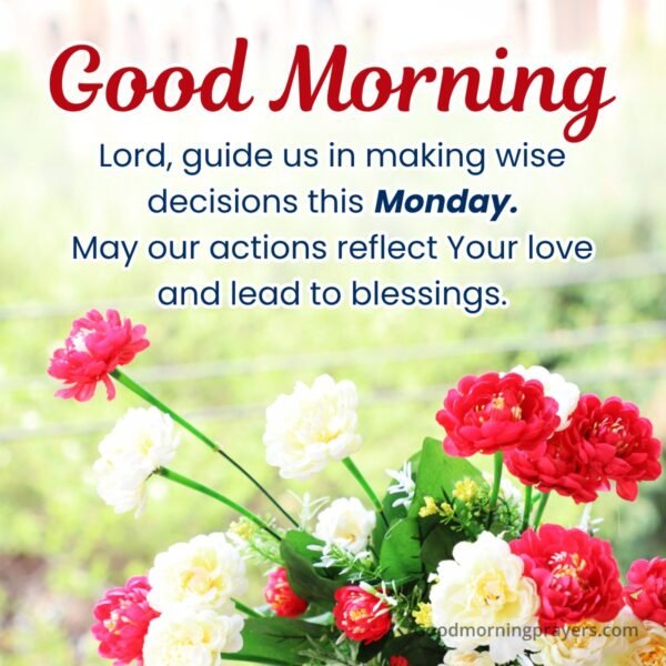 Blessed Monday Morning: Prayers, Bible Verses & Uplifting GIFs to Start ...