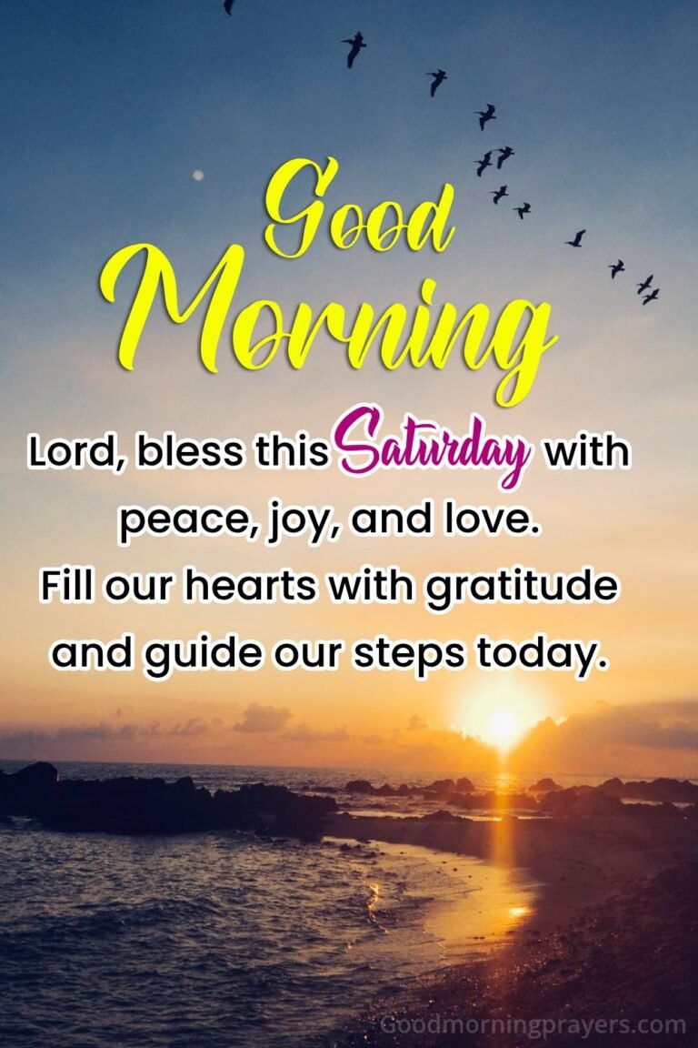 Saturday Blessings: Inspiring Prayers, Bible Verses & Cheerful Good ...