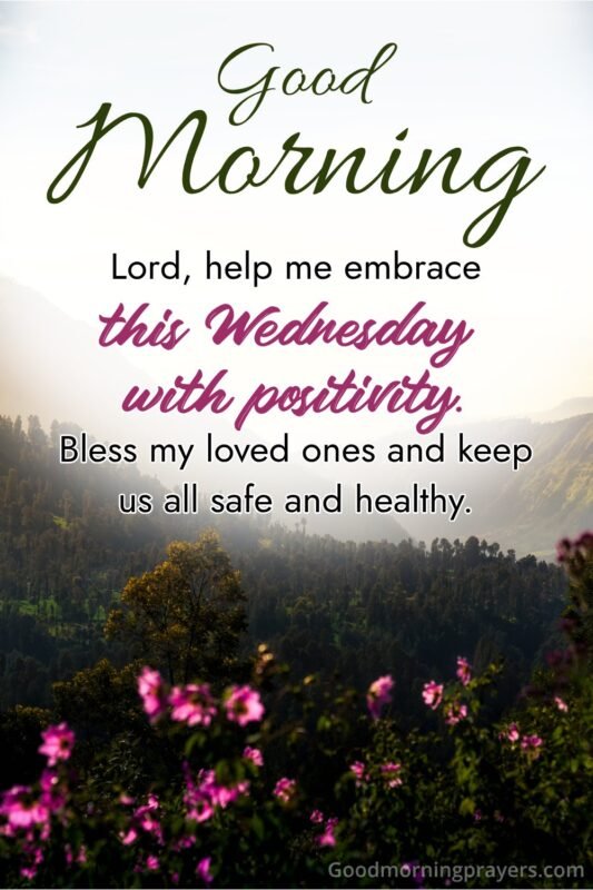Beautiful Good Morning Wednesday Prayers with Bible Verses & Uplifting ...