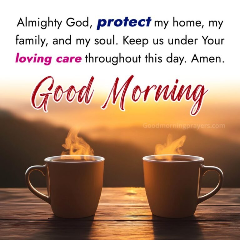 Morning Shield: Prayers for Divine Protection - Good Morning Prayers