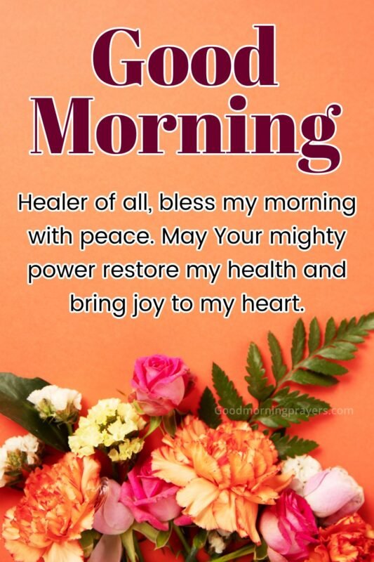 Morning Prayers for Healing: Start Your Day with Peace and Strength ...